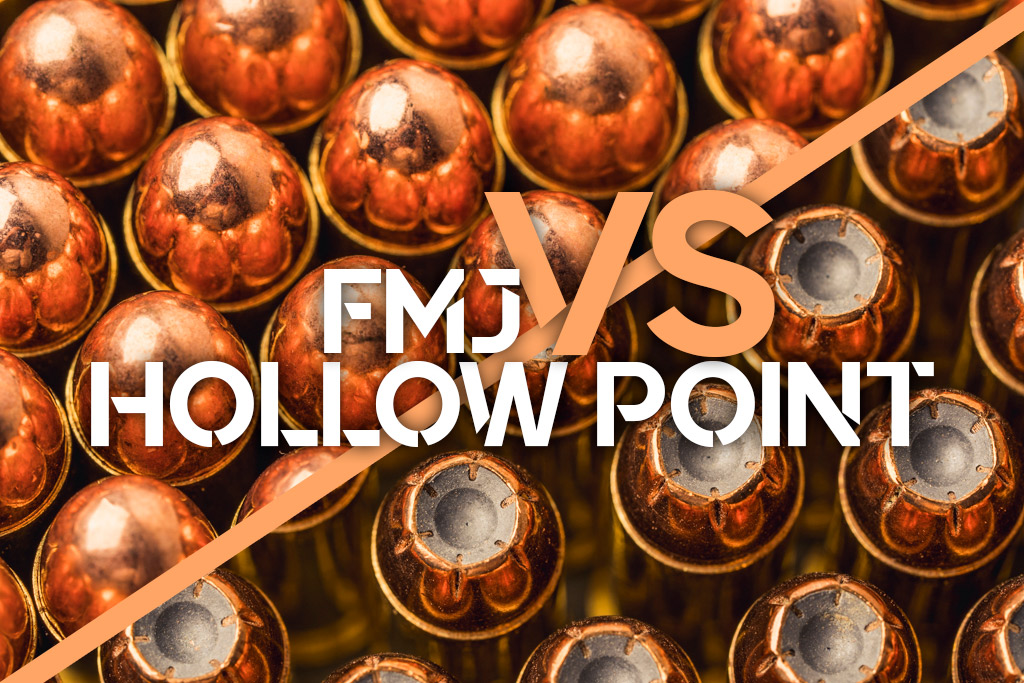 Hollow Point VS FMJ - What's Your Better Bet?