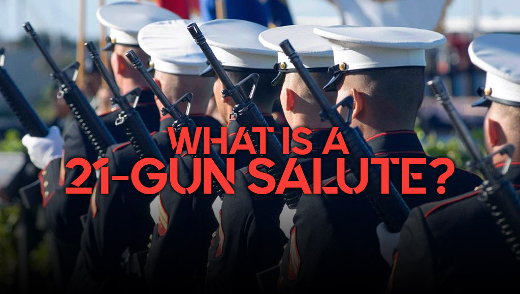 Why A 21 Gun Salute? - Wideners Shooting, Hunting & Gun Blog